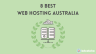8 Best Web Hosting in Australia 2025