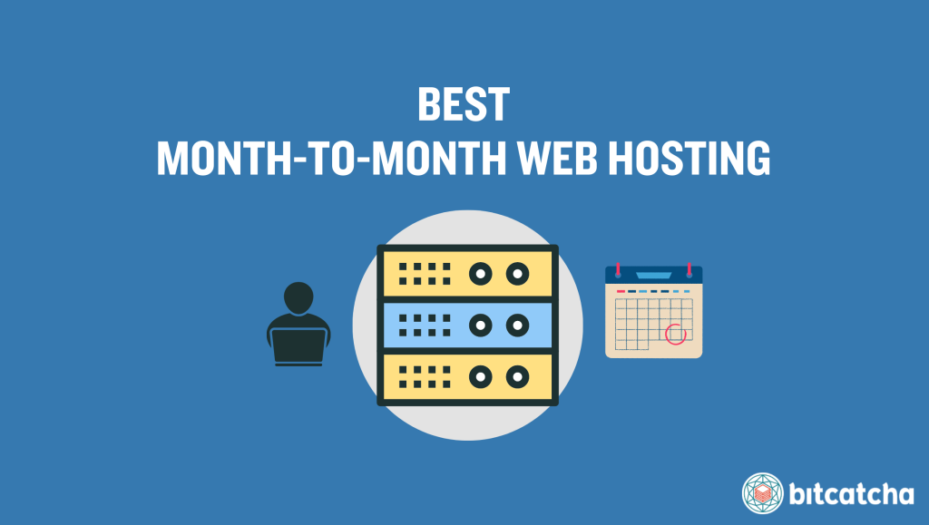 12 Best Month-To-Month Web Hosting 2026