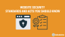 13 Essential Website Security Standards and Legal Acts You Should Know